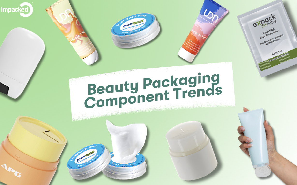 6 Trending Beauty Packaging Components | Impacked Blog